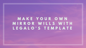 Mirror Wills for create a pair of joint wills - document template - UK