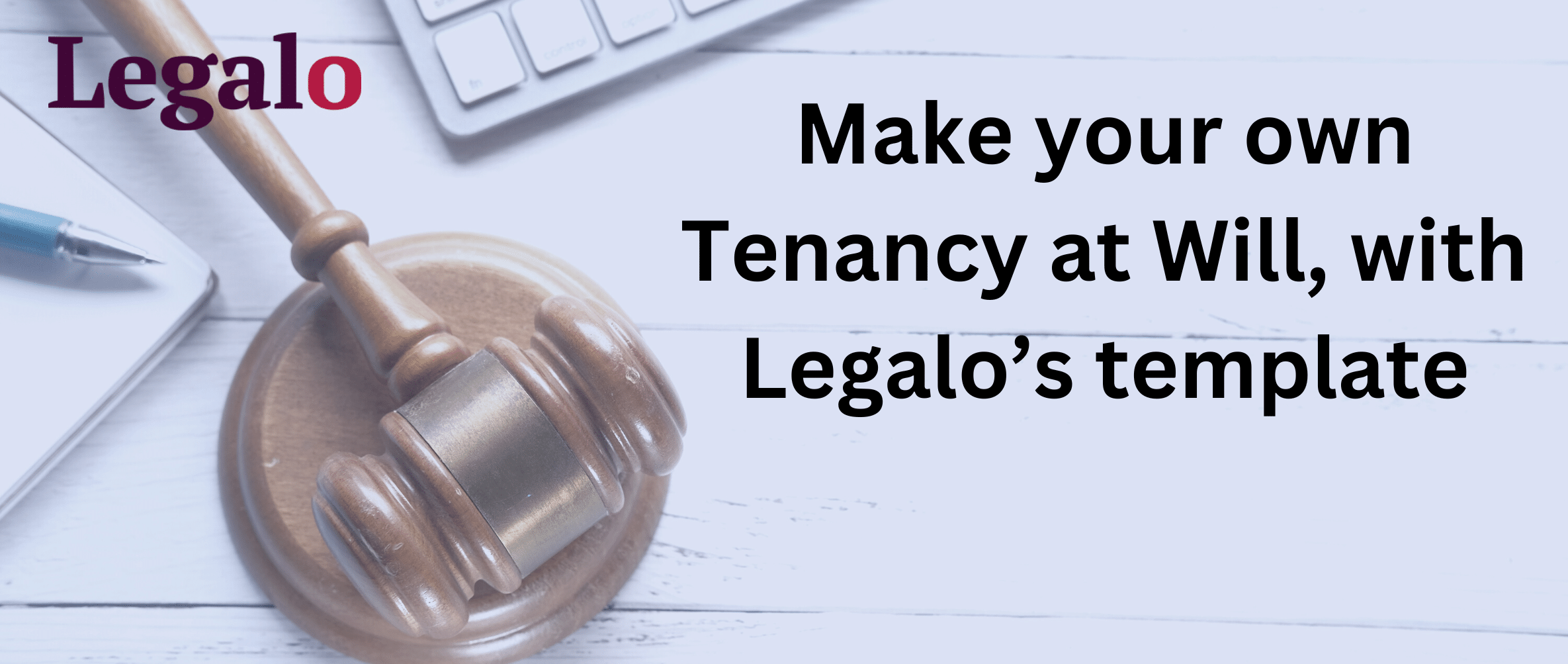 Tenancy At Will - document template - Legalo, U.K.