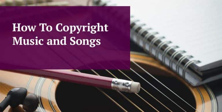 How To Copyright Music and Songs - The Musician's Guide - Legalo