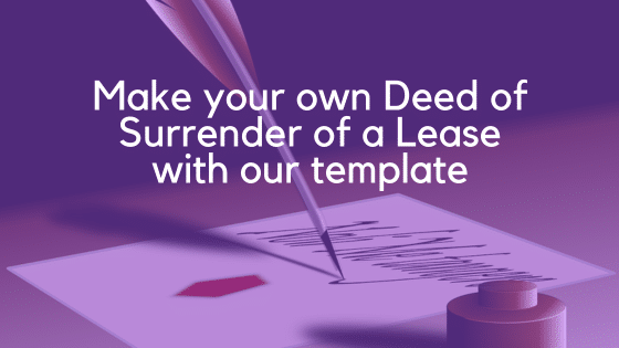 Deed of Surrender of a Lease - document template - Legalo, U.K.